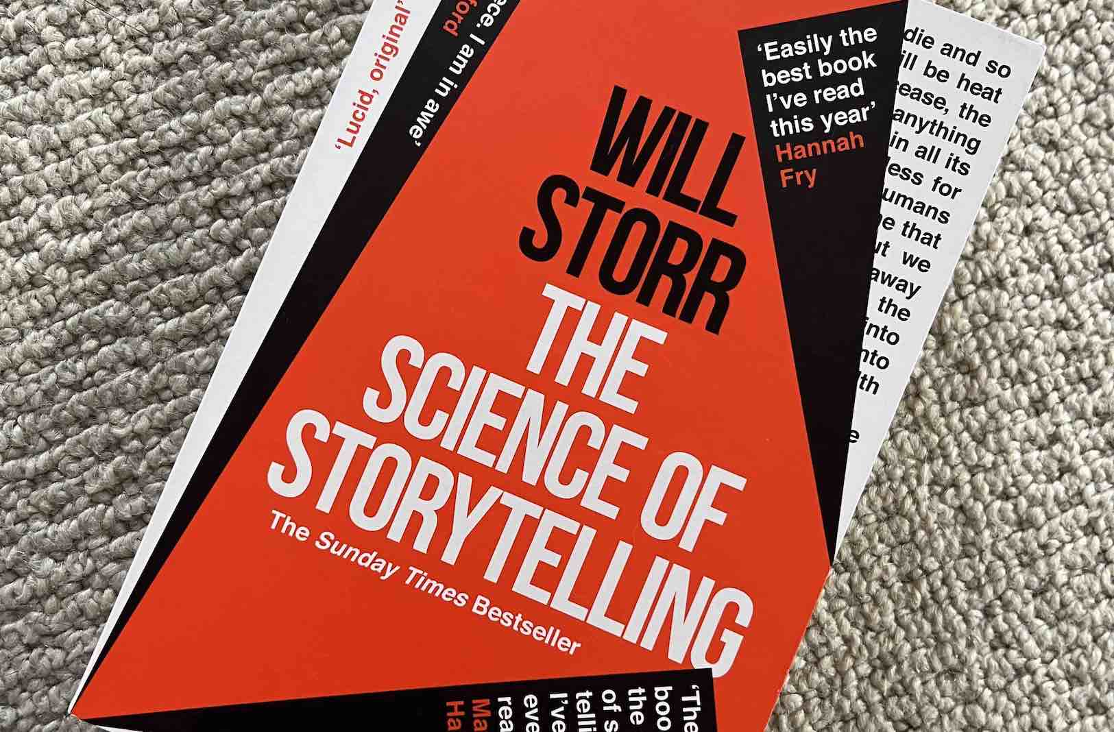 Review: The Science of Storytelling by Will Storr | Rich Public Speaking